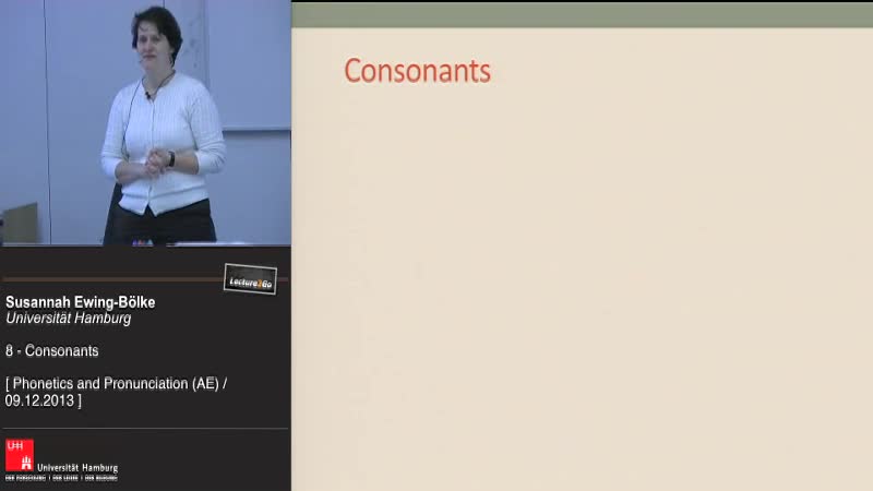 E8a - Consonants - Susannah Ewing Bölke - Universität Hamburg - Lecture2Go